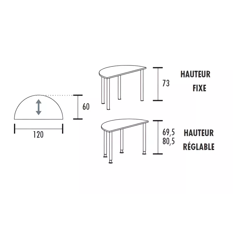Table polyvalente demi-ronde - Hauteur fixe ou réglable